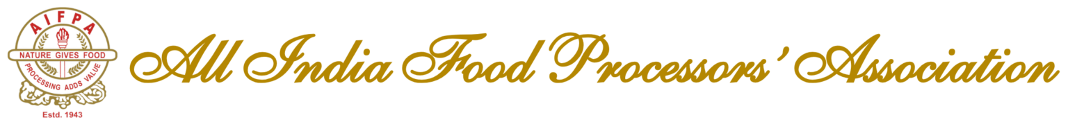 About AIFPA - All India Food Processors' Association